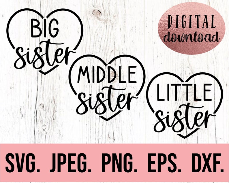 Big Middle Little Sister SVG Sister Clipart New Baby SVG - Etsy