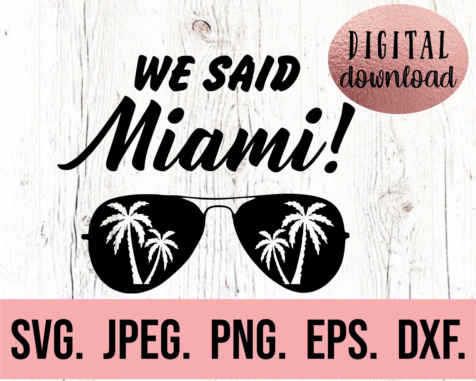 We Said Miami svg Miami Shirt Design Miami Bachelorette | Etsy