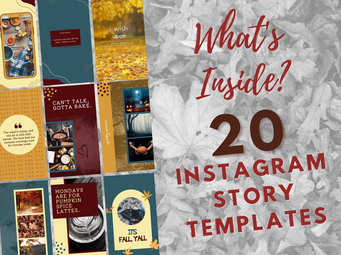 20 Autumn Instagram Story Templates · Edit in Canva · Customize Font ...