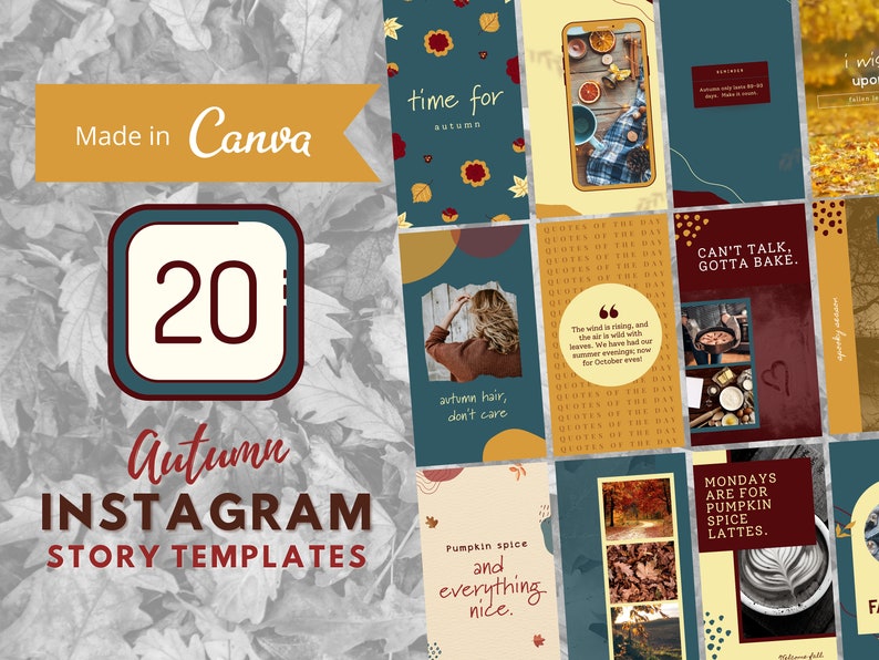 20 Autumn Instagram Story Templates · Edit in Canva · Customize Font ...