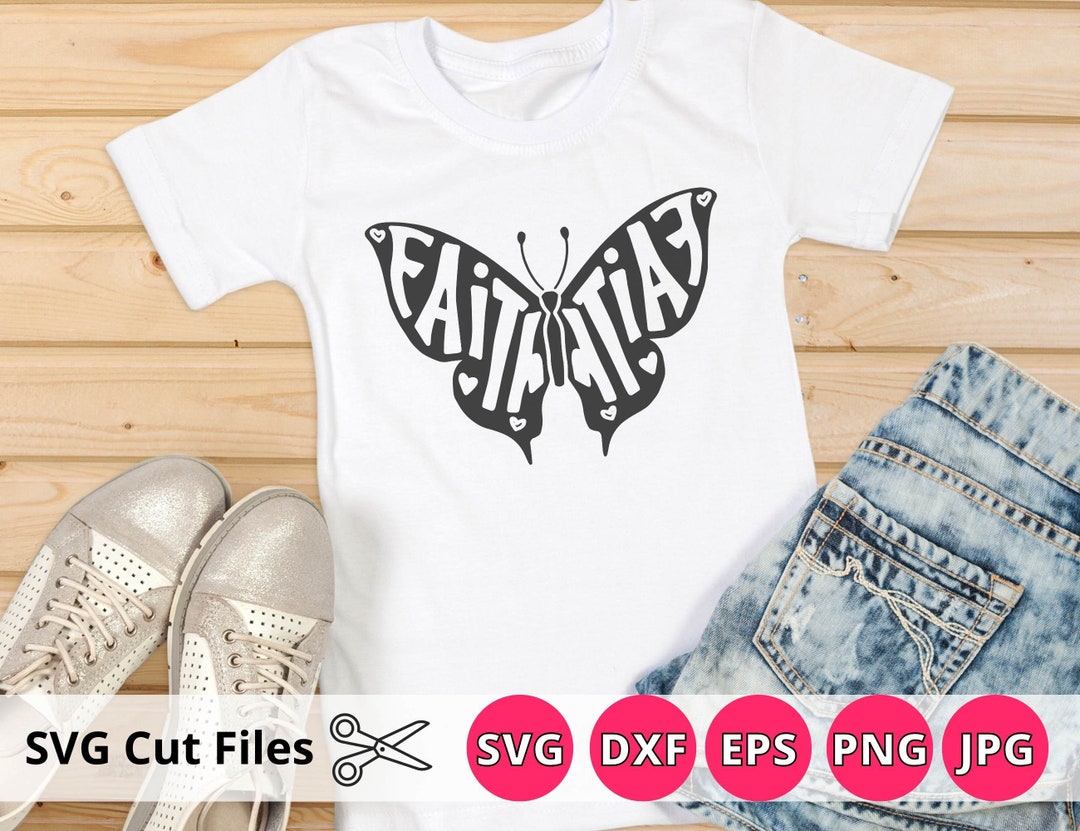 Faith Butterfly Svg, Butterfly Svg, Faith Svg, Butterfly Cut File ...