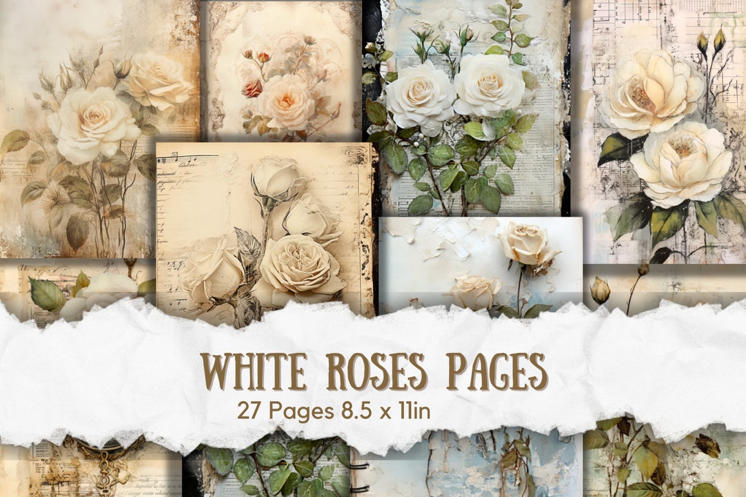 White Roses Pages, Rose Junk Journal Pages, Junk Journal, Ephemera Junk ...