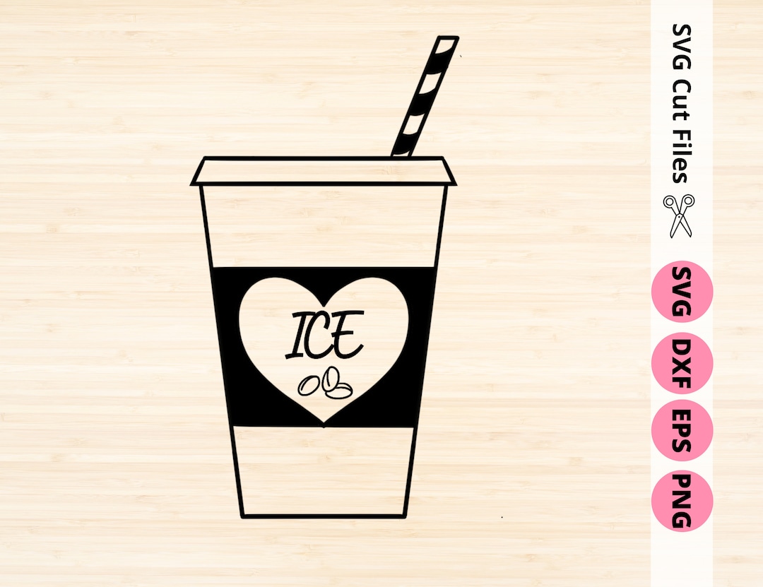 Ice Coffee Svg, Iced Coffee Tumbler Svg, Iced Coffee Svg, Coffee Svg ...
