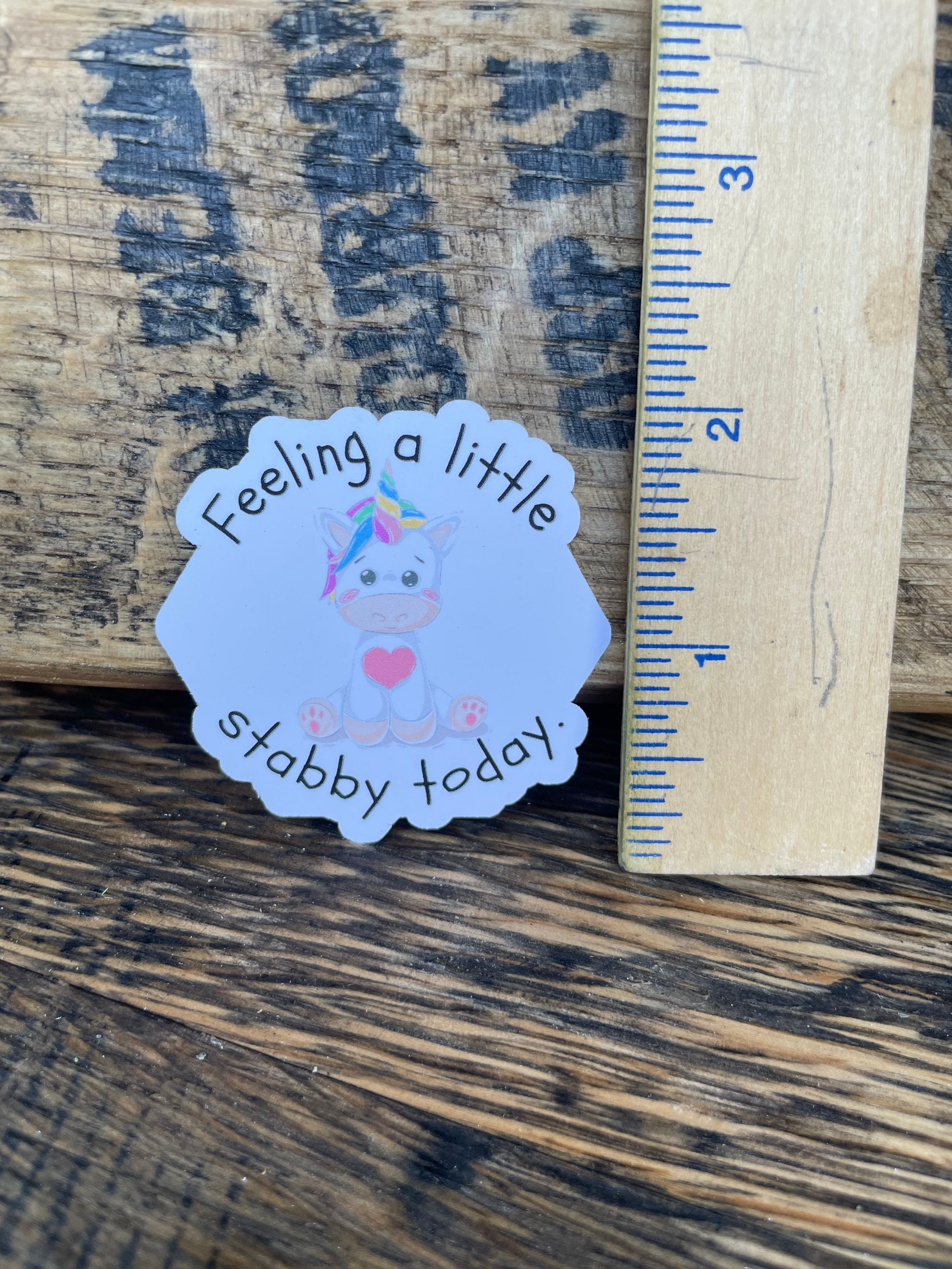 Feeling a little stabby today Unicorn sticker | Etsy