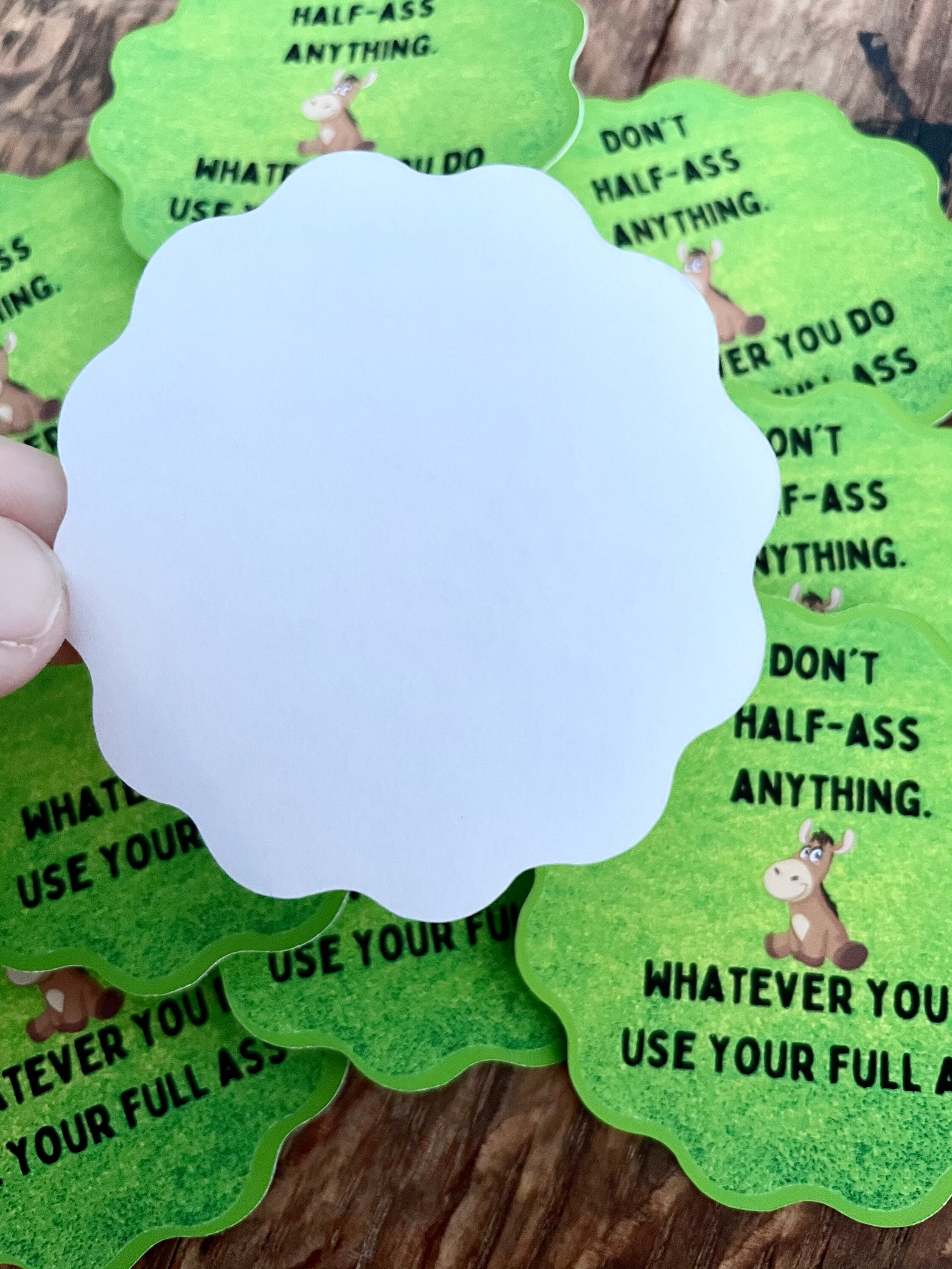 Don’t Half Ass Sticker, Full Ass, Donkey, Funny Sticker - Etsy