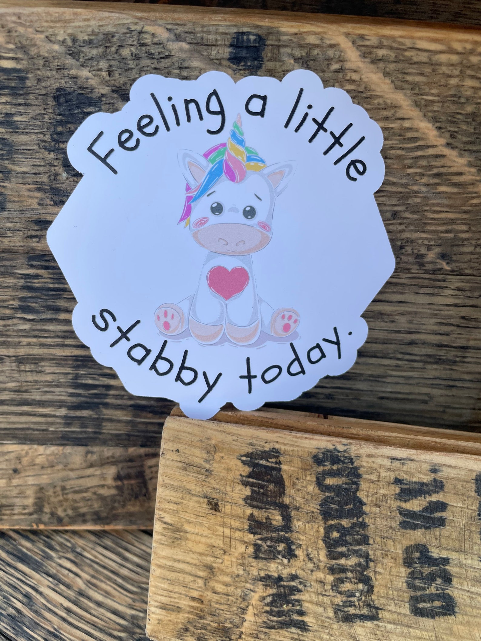 Feeling a Little Stabby Today Unicorn Sticker - Etsy