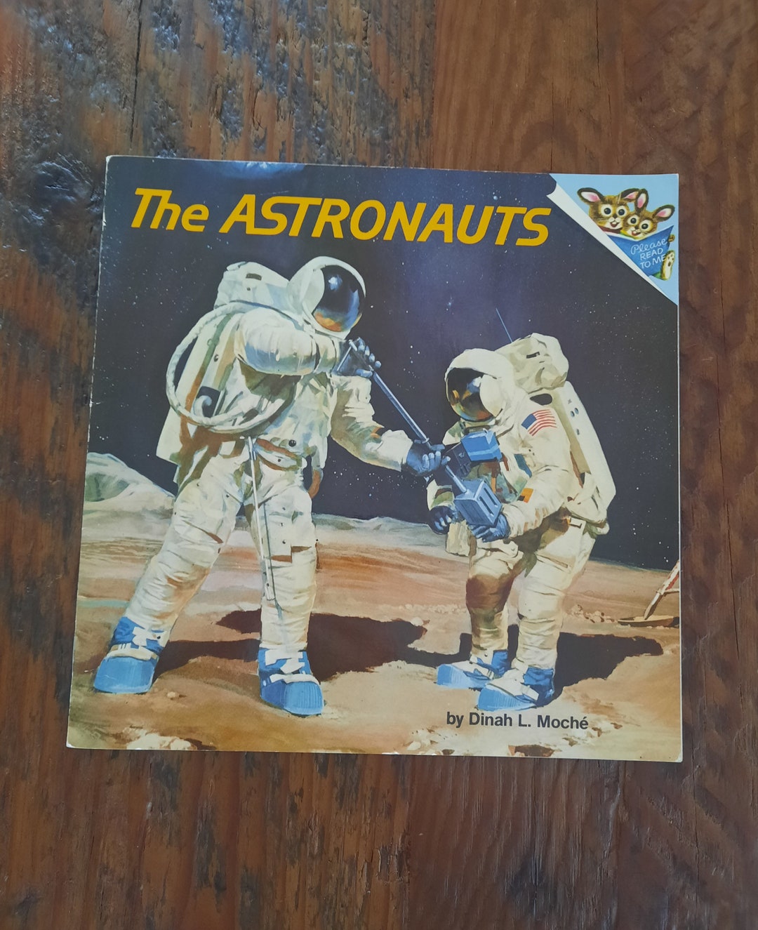 The Astronauts, A Please Read to Me Children's Book, by Dinah L. Moché ...