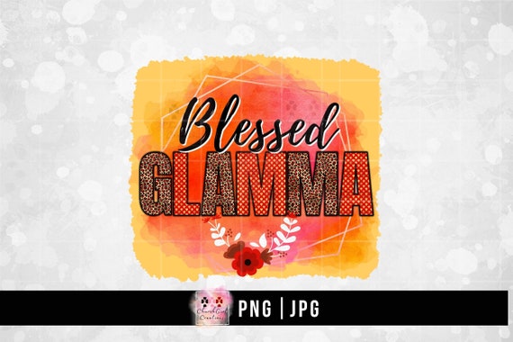 Blessed Glamma Png Clipart Leopard Sublimation Clipart - Etsy