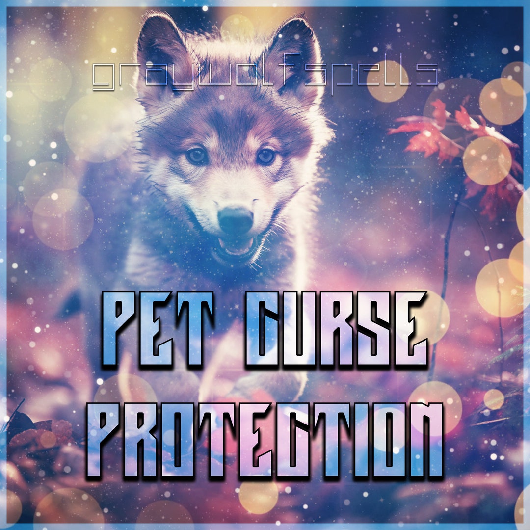 Pet Curse Protection Bundle // Curse Removal, Protection, Energy ...