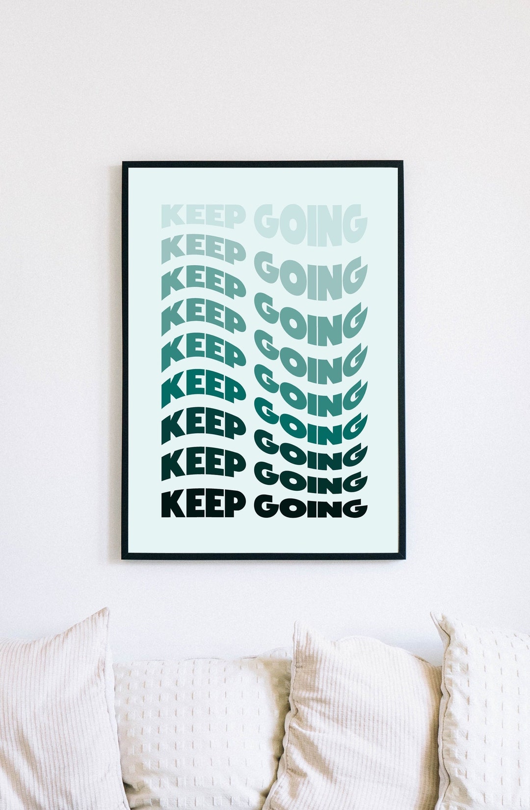 Keep Going, Typography Print - INSTANT DOWNLOAD, Wall Art, Home Decor ...