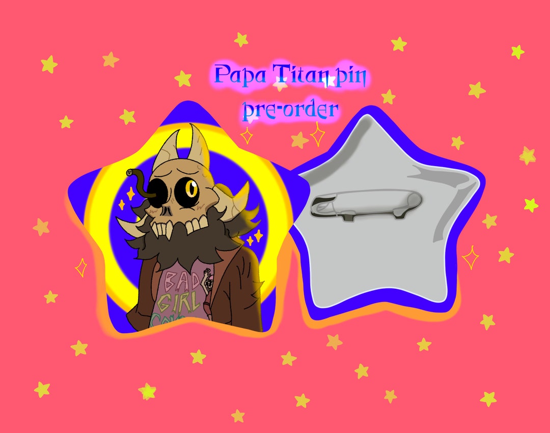 Papa Titan 2 Holo Star-shaped Button Badge Pre-order the Owl House - Etsy