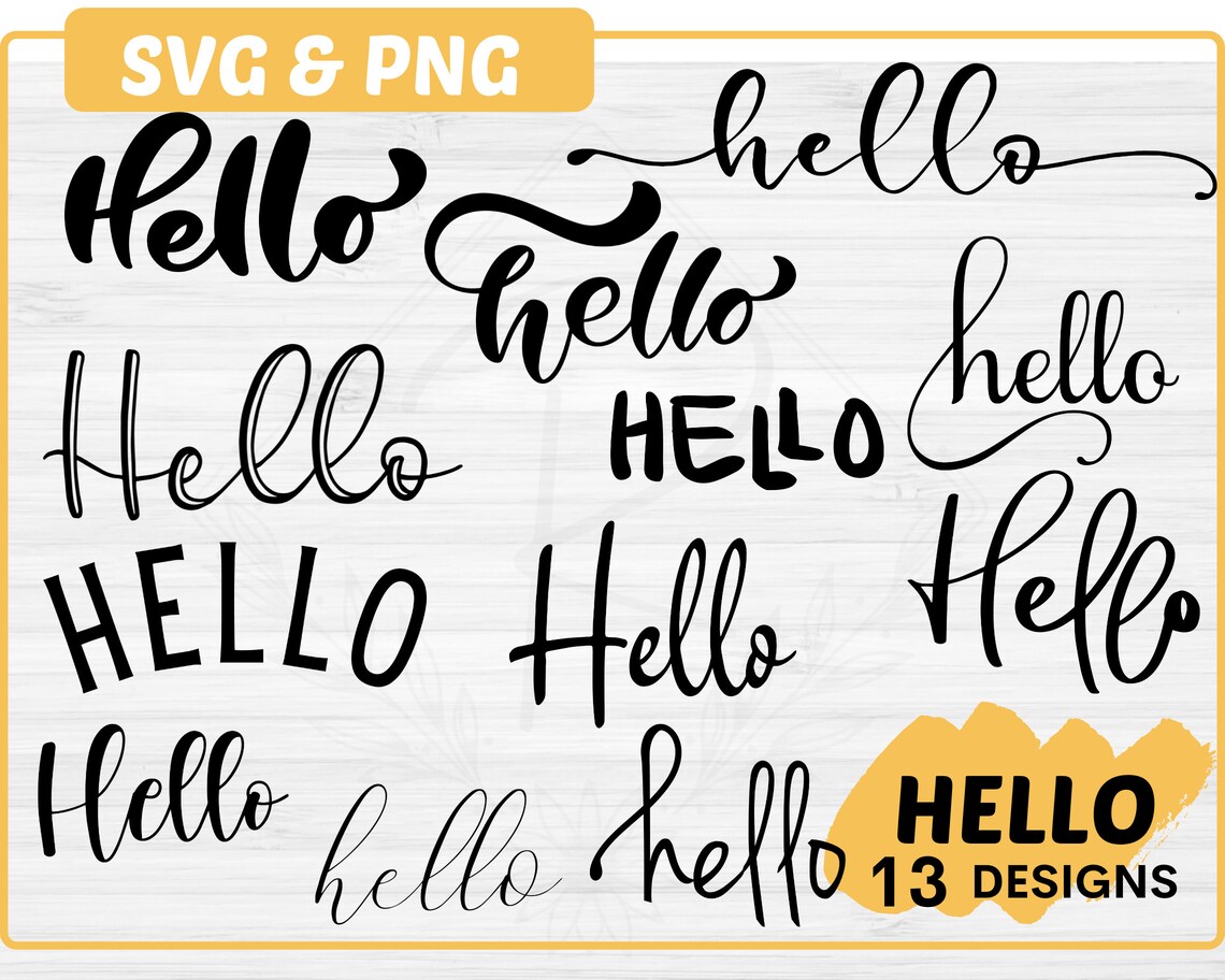 Hello Svg Bundle 13 Hello Svg Sign Hand Lettered Hello Svg | Etsy