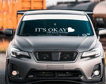 I'ts Okay No Hard Feelings Windshield Decal Car Sticker Banner JDM ...