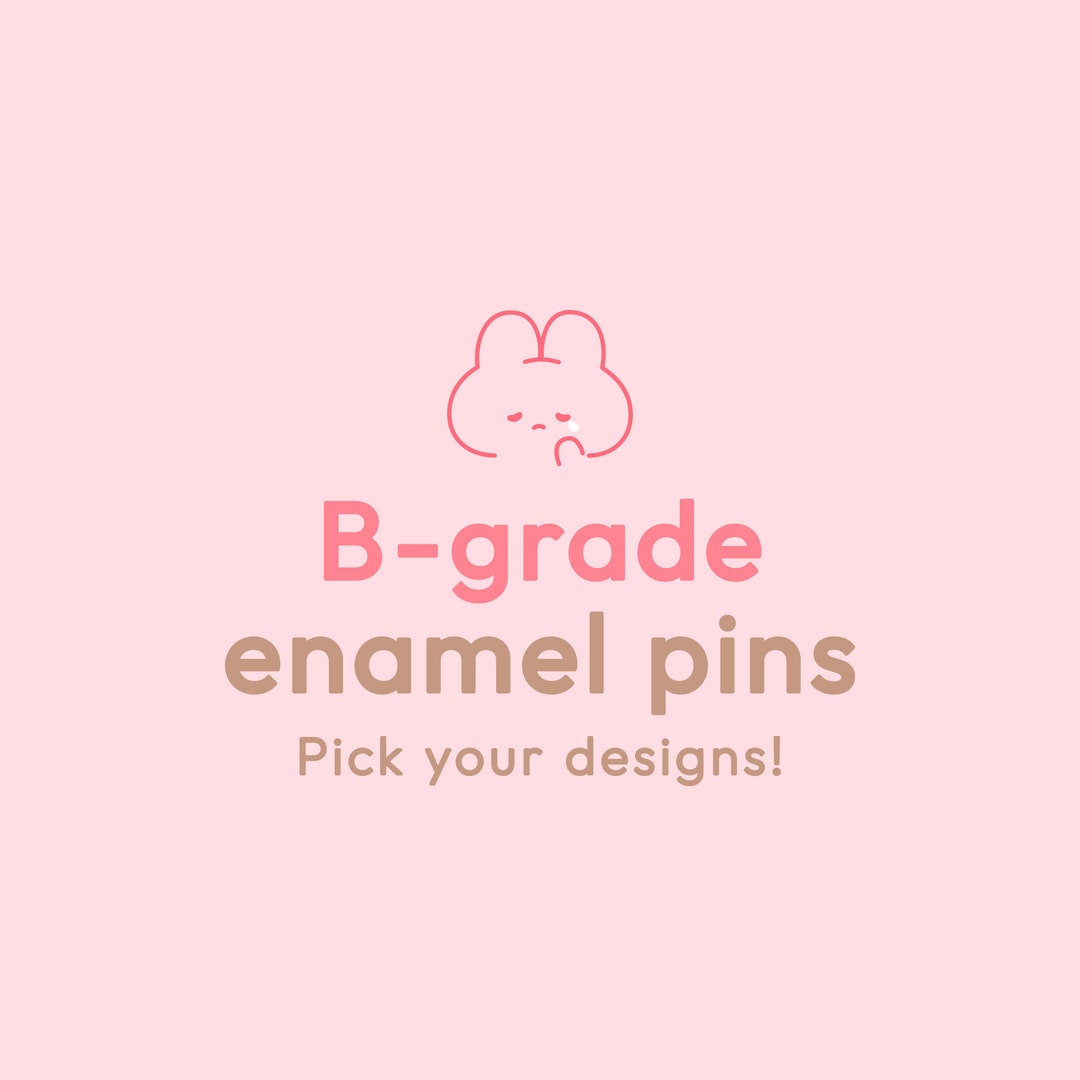 B-grade Enamel Pins pick Your Designs - Etsy