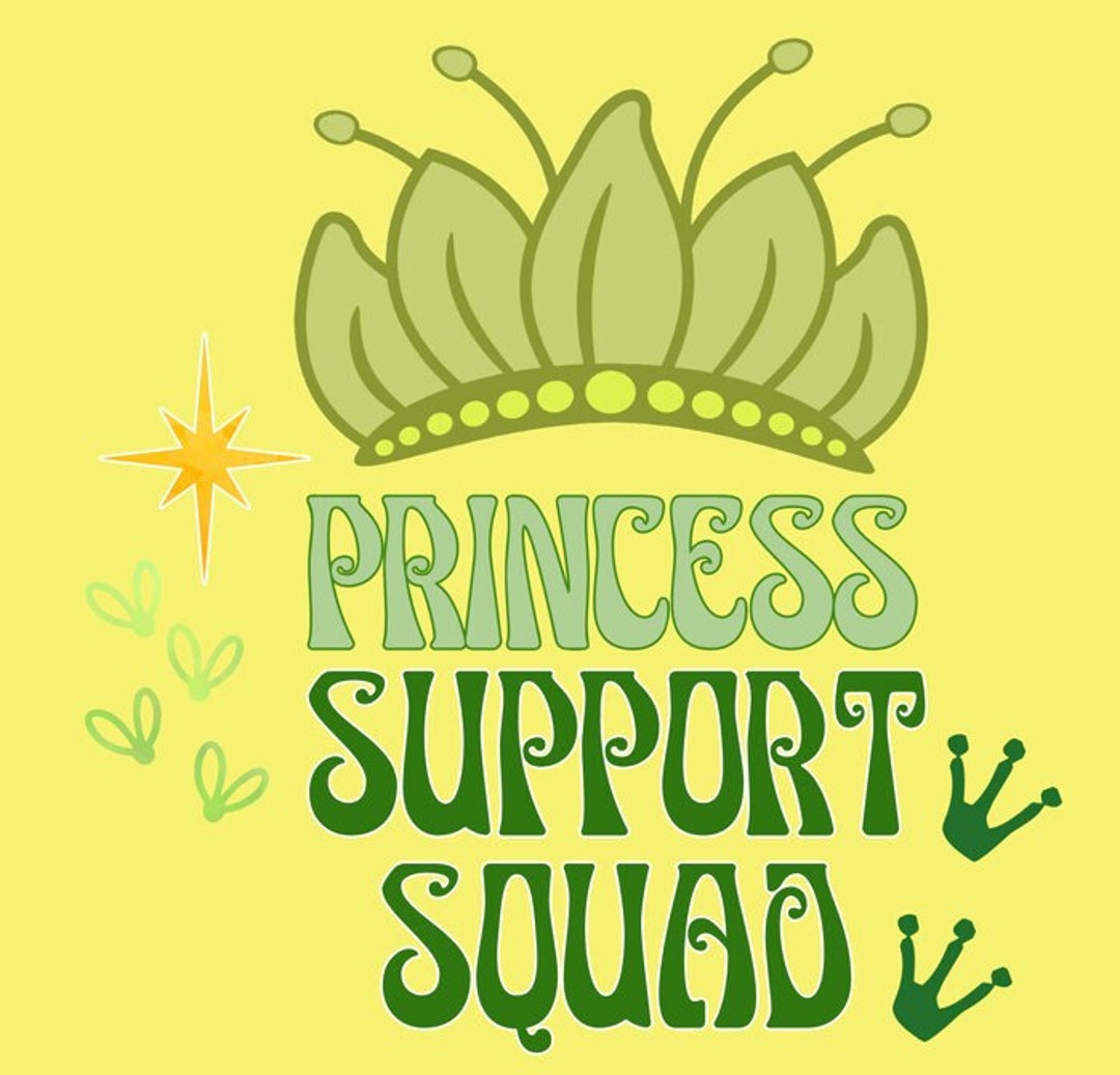 Princess Support Squad: Tiana Edition! Rundisney Inspired Unisex Tee ...