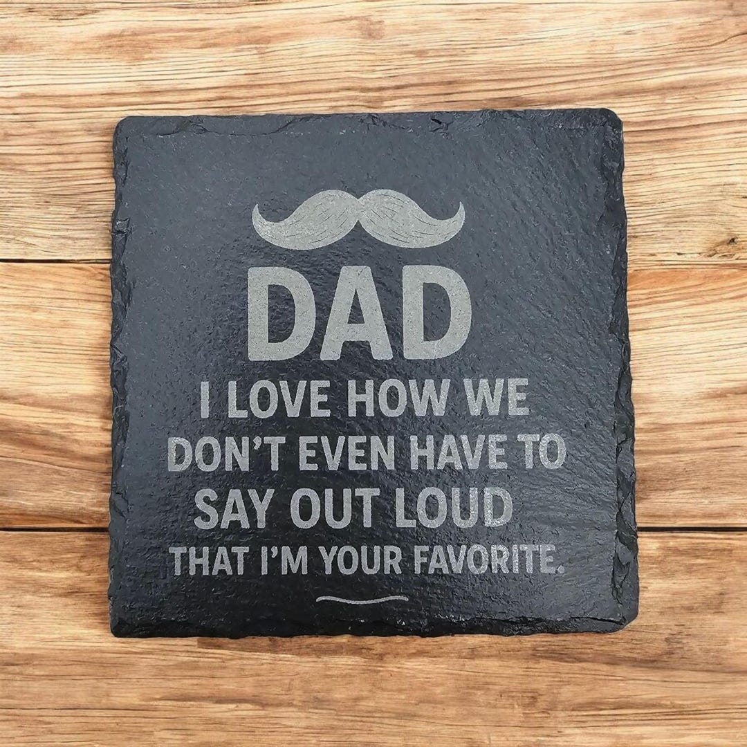 Funny Father’s Day Coaster Personalised Slate Gift for Dad Favourite ...