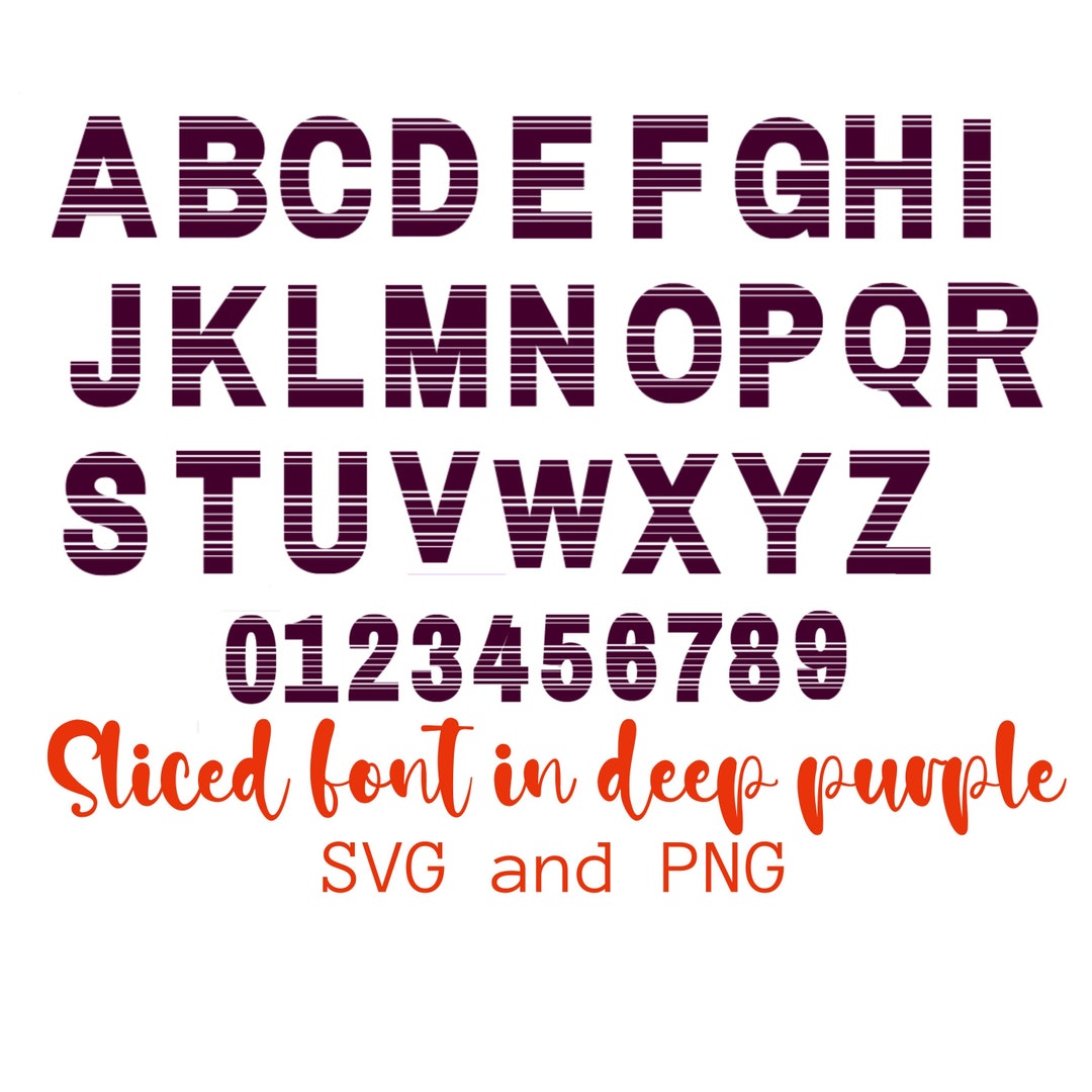 Sliced Font SVG, Sliced Font PNG, Sliced Alphabet Svg, Numbers Svg ...