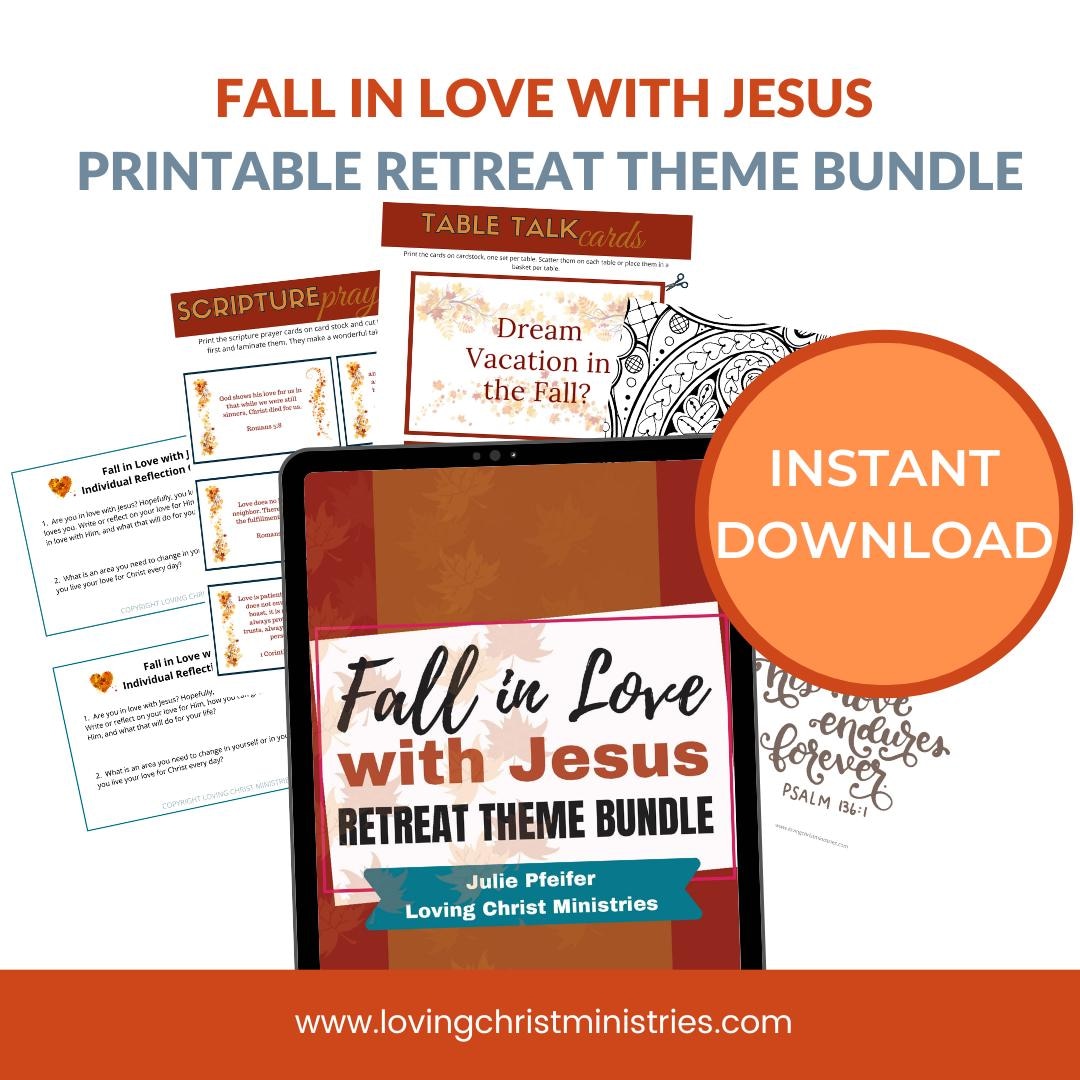 Fall in Love With Jesus Printable Christian Retreat Theme Bundle ...