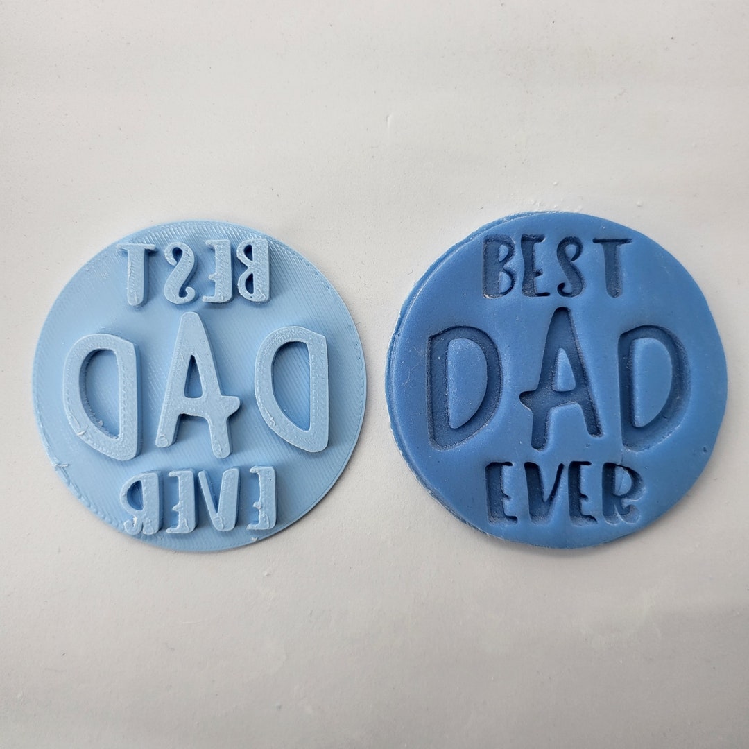 Fathers Day Best Dad Ever Fondant Stamp Embosser - Etsy