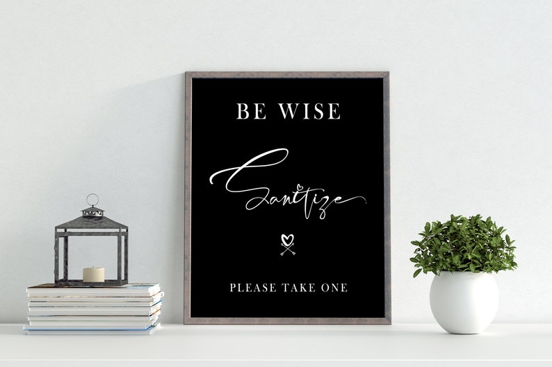 Be Wise Sanitize PRINTABLE Display Décor, Party Event Sign, Covid Sign ...