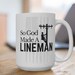 Lineman, Coffee Mug, Line Wife, Linemans Wife, Lineman Gift, Lineman ...