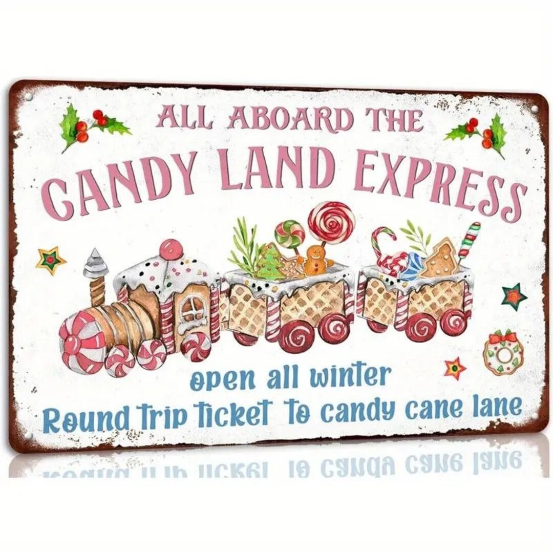 All Aboard the Candy Gingerbread Express Metal Tin Sign Christmas Sign ...