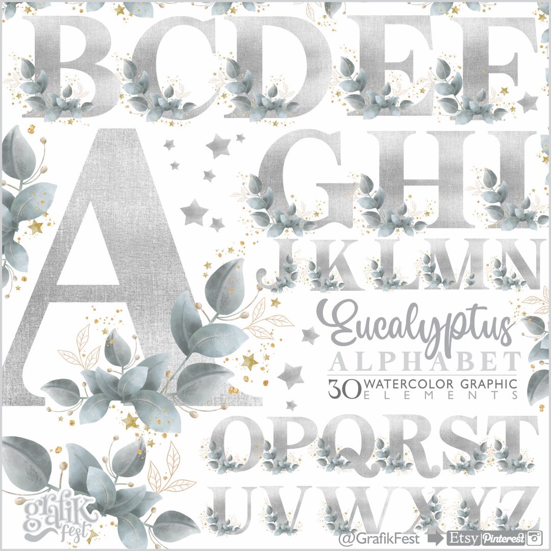 Alphabet Watercolor, Eucalyptus Alphabet, Alphabet Foliage, Silver Alphabet, Monogram Clipart ...