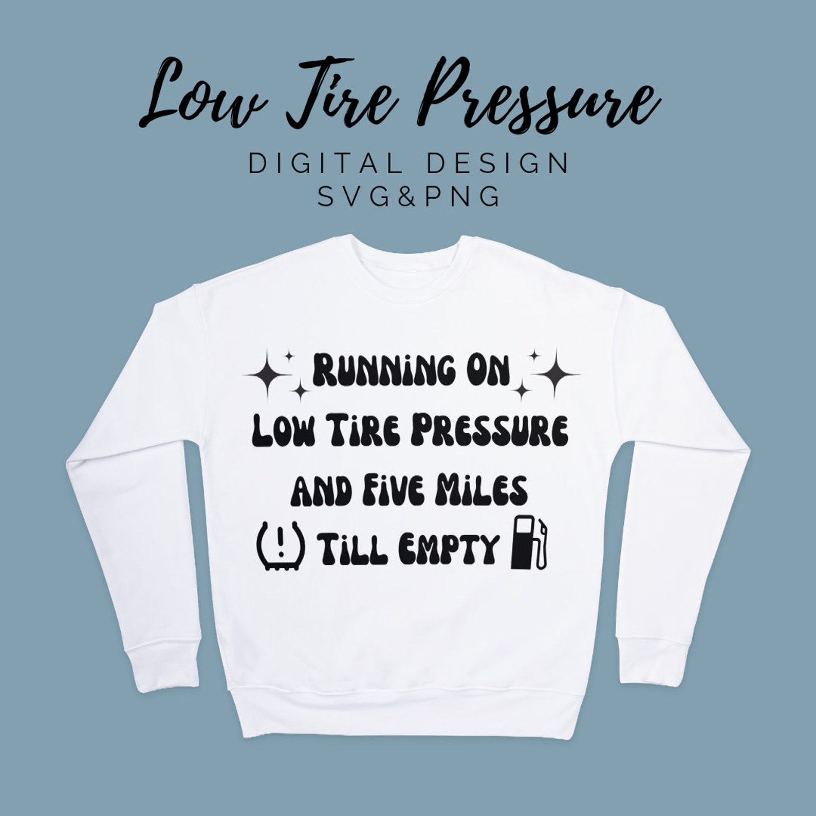 Running on Low Tire Pressure and Five Miles Till Empty Digital Design ...