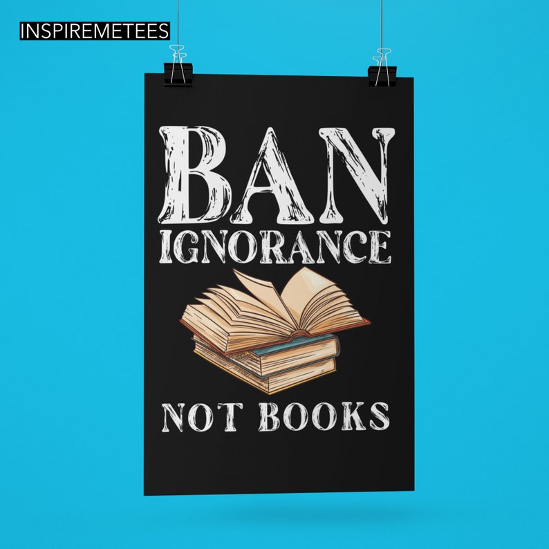 Banned Book Poster, Banned Books Week, Reading Lover Gifts, Librarian ...