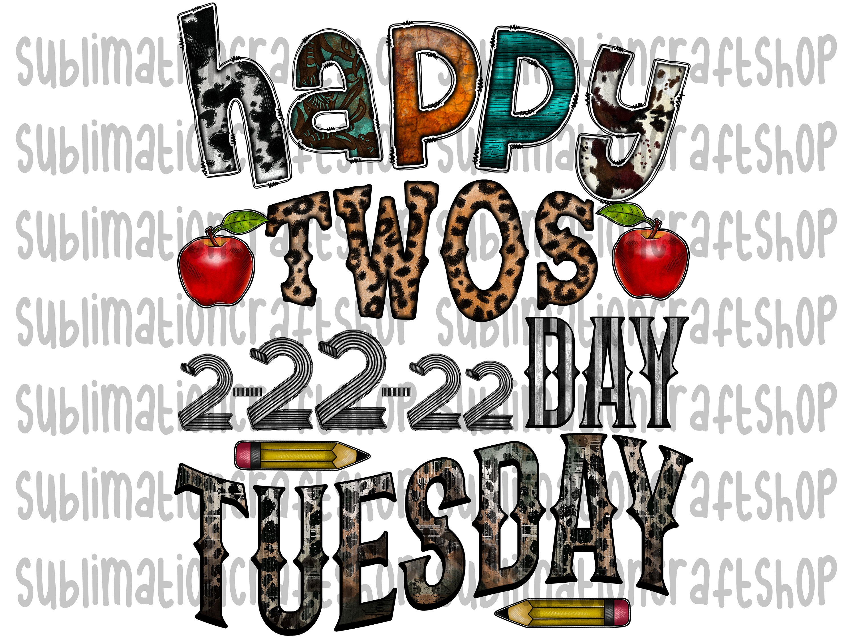 Prints Happy Twosday PNG Hand Drawn Digital Download Tuesday PNG Pencil ...
