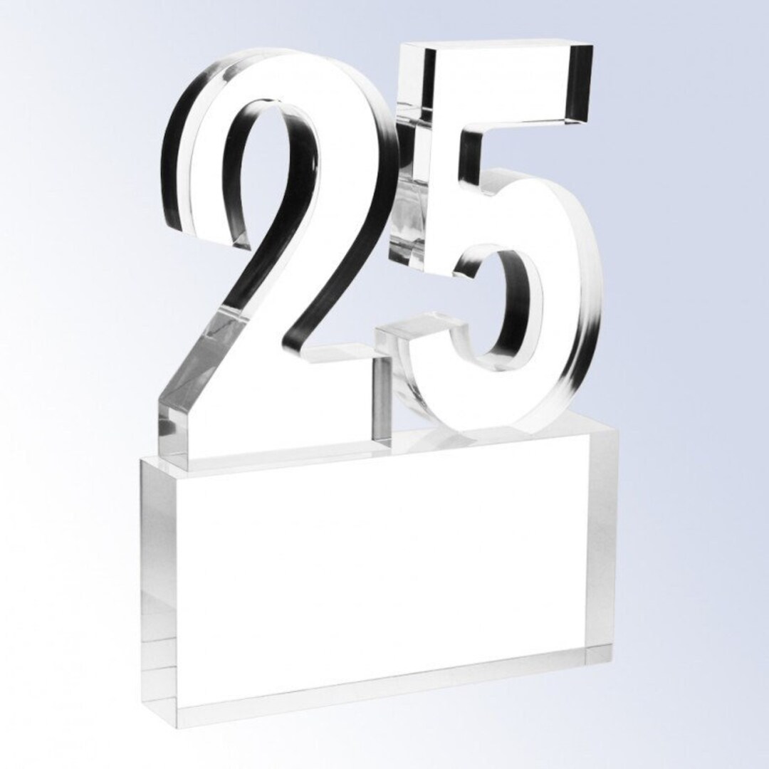 Custom Engraved Acrylic Number 25 Award - Engraved Award - 25 Year ...