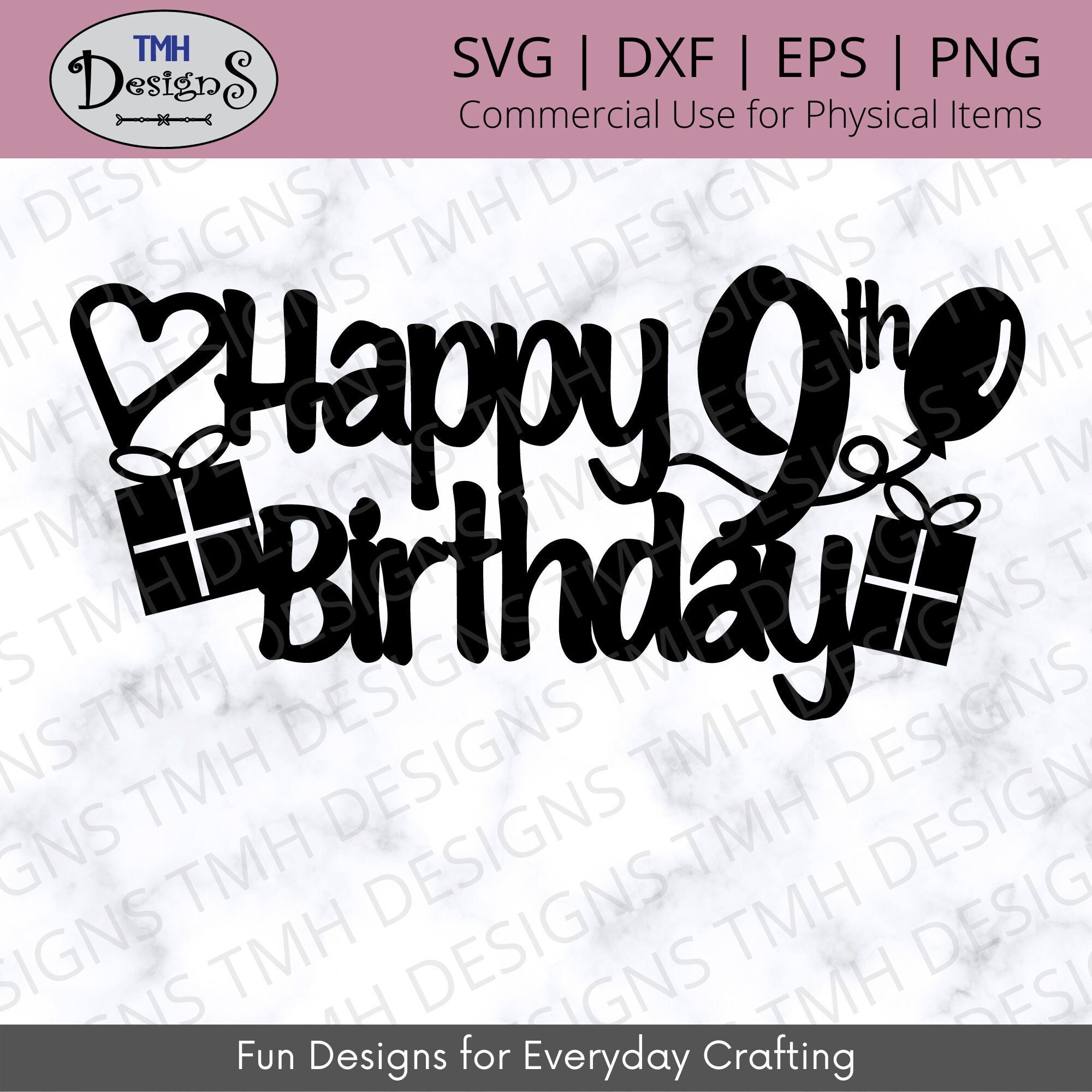 Happy 9th Birthday Cake Topper SVG - 9th Birthday SVG - Cake Topper SVG ...