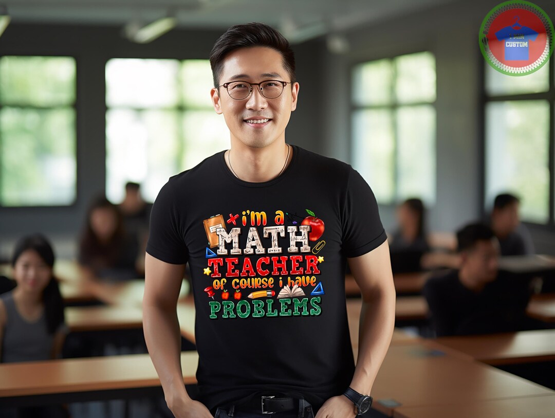Funny Math Teacher Shirt, I Am Math Teacher Meme Shirt, Math Teacher Tee, Math Teacher Gift - Etsy