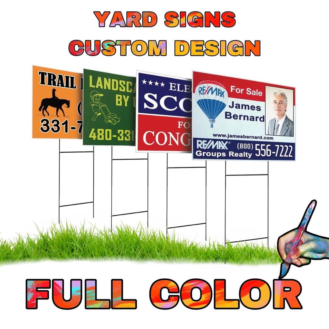 18" X 24" Yard Signs (51-100 Pc) - Custom Design - Full Color - Print ...