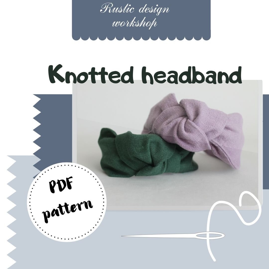 Knotted Headband PDF Sewing Pattern Instructions and Tutorial - Etsy