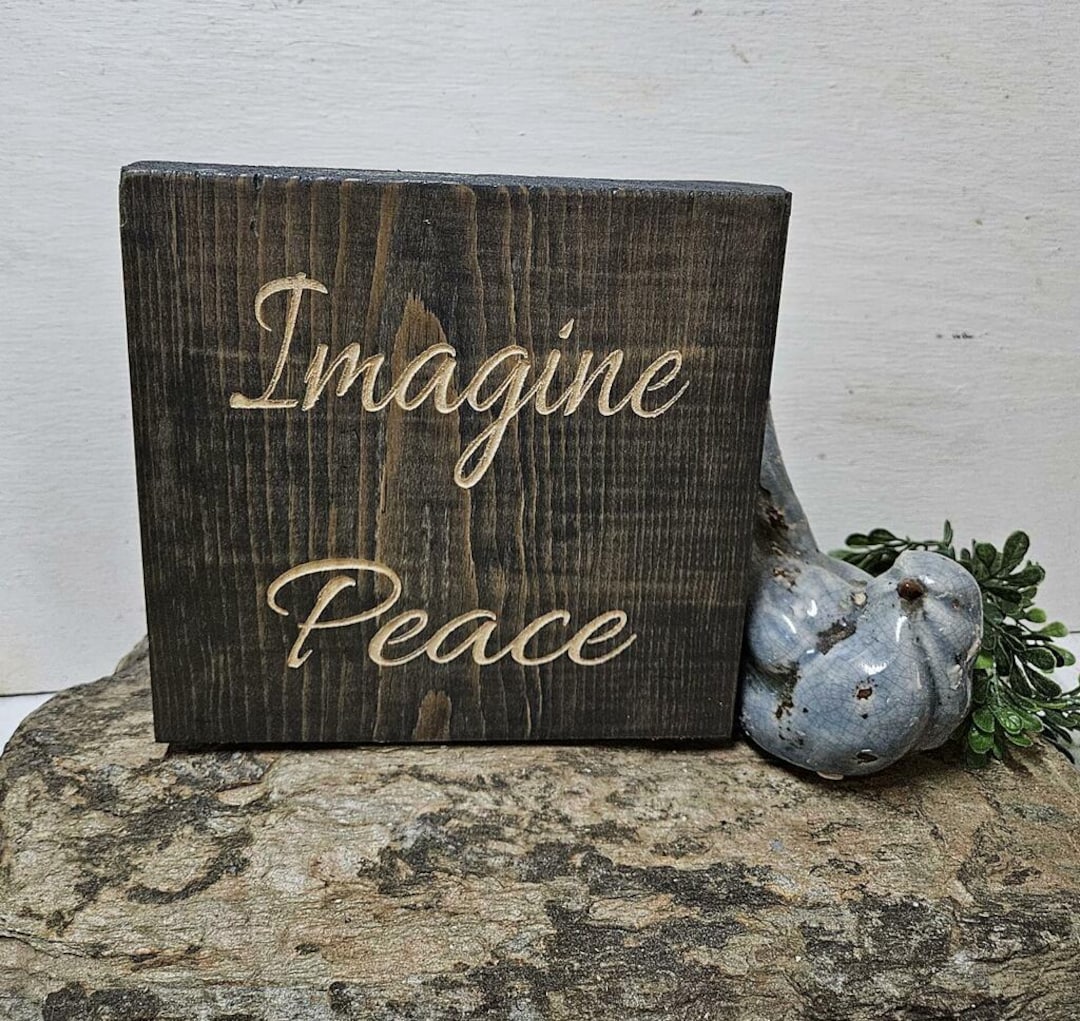 Imagine Sign | Peace Sign | Carved Wood Sign | Shelf Sitter Decor ...