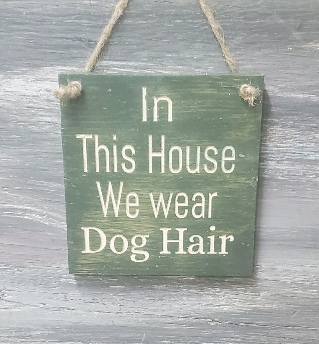 Funny Dog Sign | in This House We Wear Dog Hair Wall Art | Dog Door ...