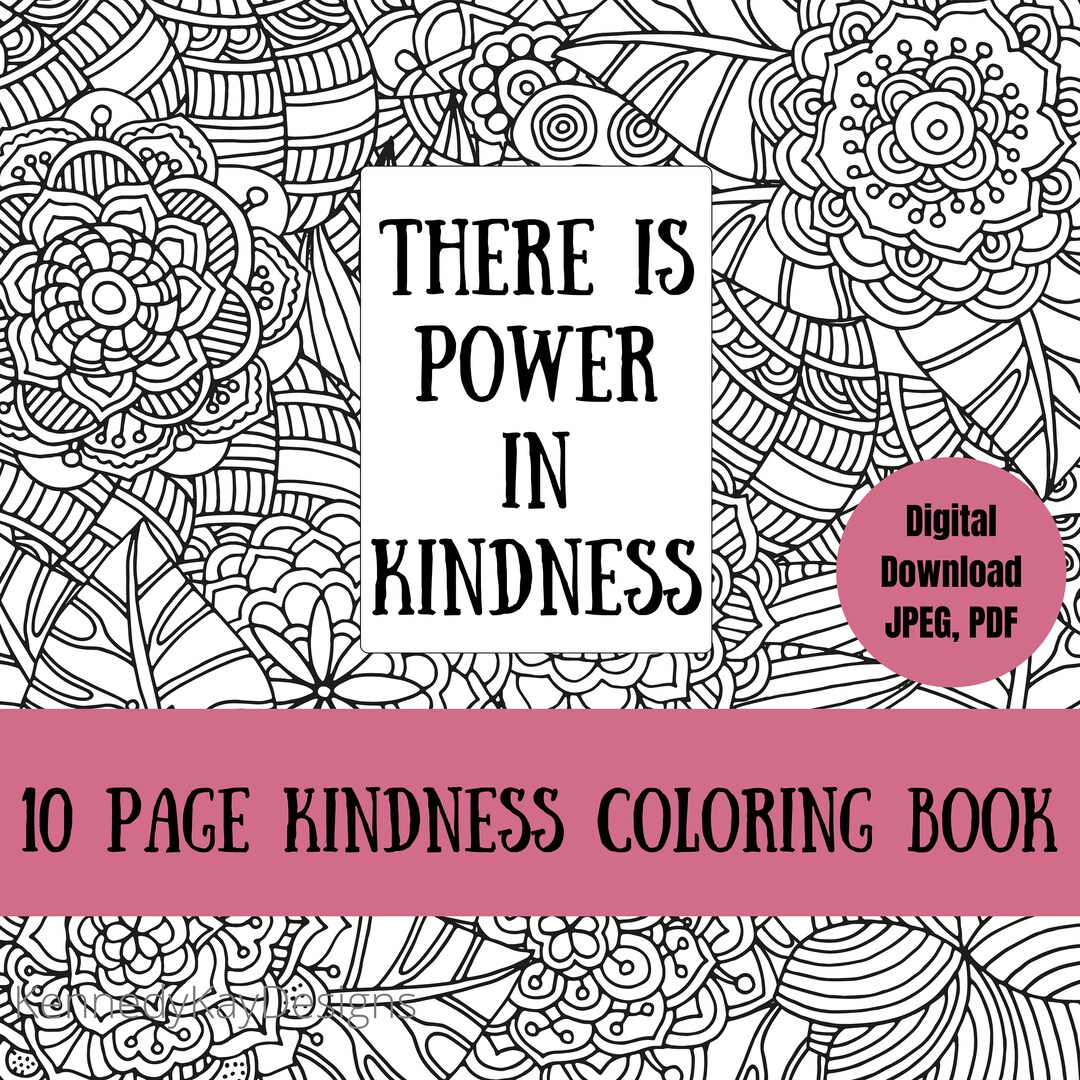 Kindness Quotes Coloring Book | 10 Pages | Instant Download | Printable ...