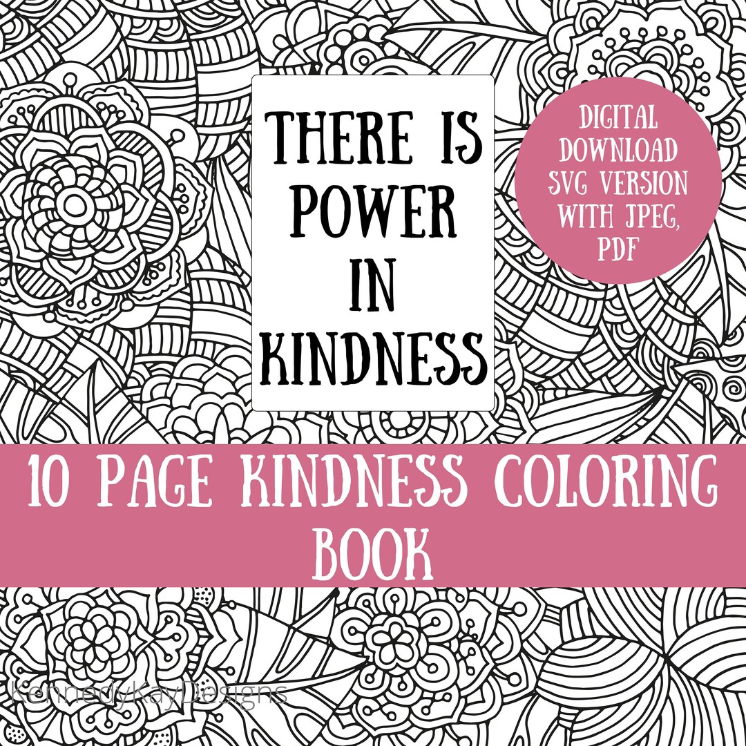 Kindness Quotes Coloring Book | 10 Pages | Instant Download | Printable ...