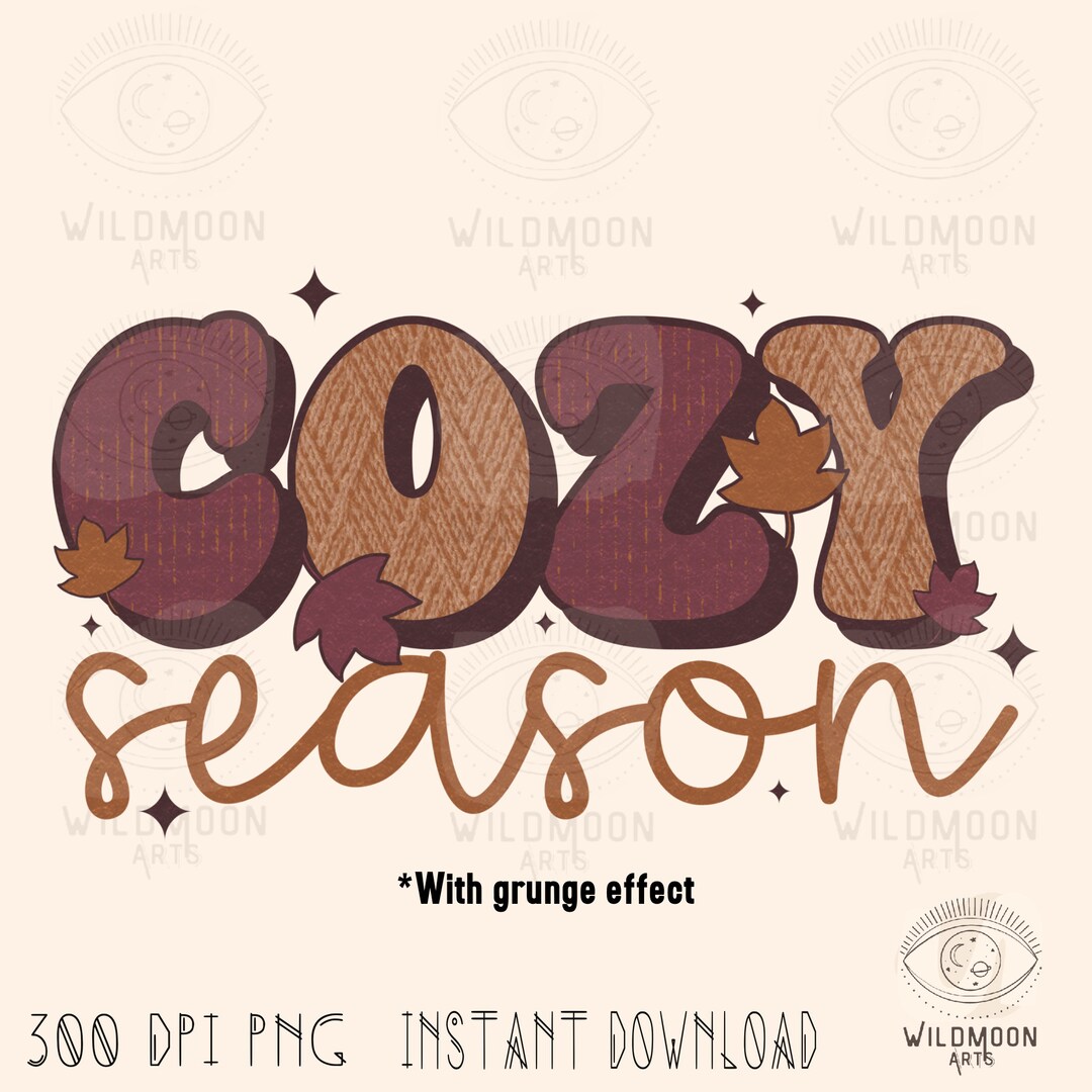 Cozy Season PNG, Fall Sublimation Designs,halloween Png, Cozy Png ...