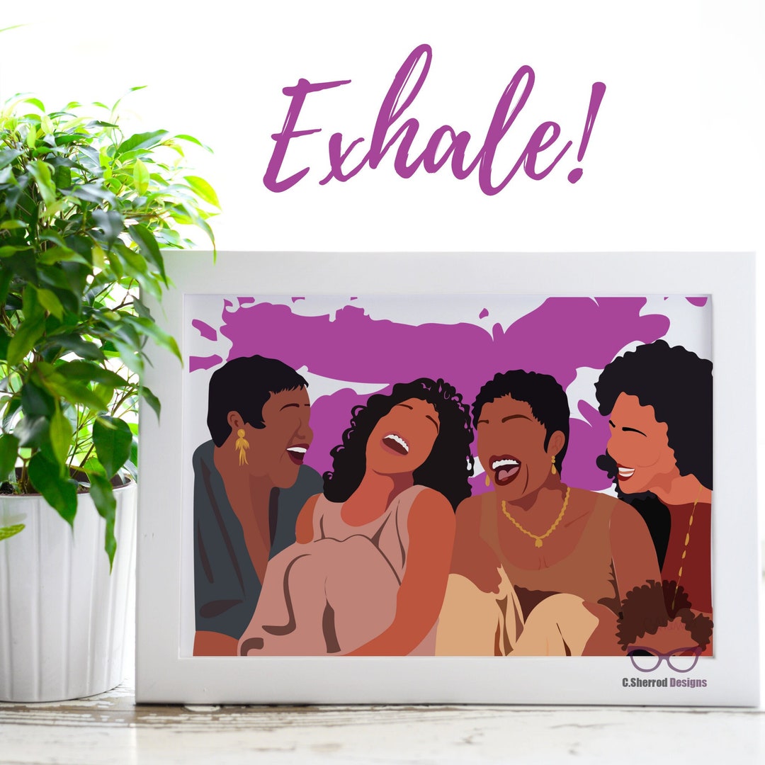Waiting to Exhale Fan Art | Classic Movie Art | Black Film Art | Black Movie Art | Movie ...
