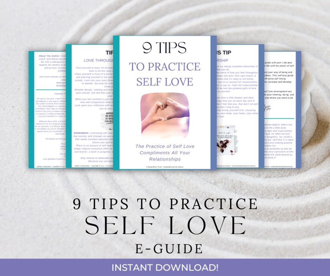 Eguide Featuring 9 Tips To Practice Self Love Tips To Developing Self
