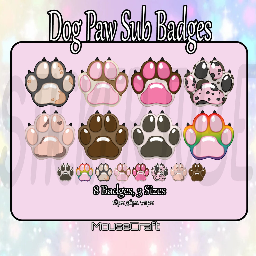 Dog Paw Badges | Premade | Twitch Sub Badge - Etsy