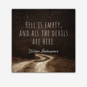 Shakespeare Quote Vinyl Sticker the Tempest Hell is Empty, and All the ...
