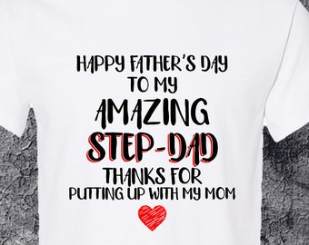 Happy Father's Day to My Amazing Step-dad Thanks for Putting up With My ...