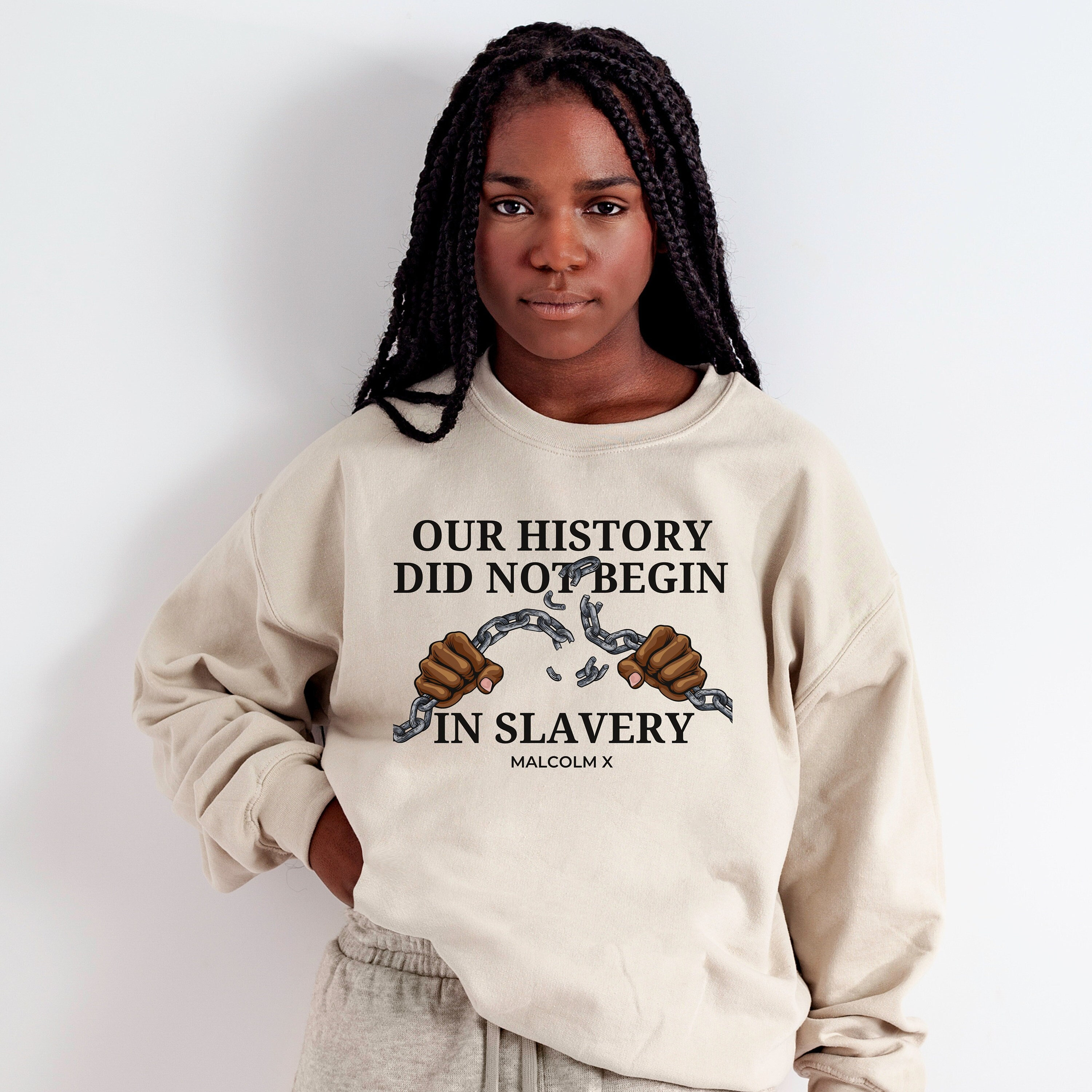 Malcolm X Shirt, Our History Did Not Begin in Chains, Black History ...