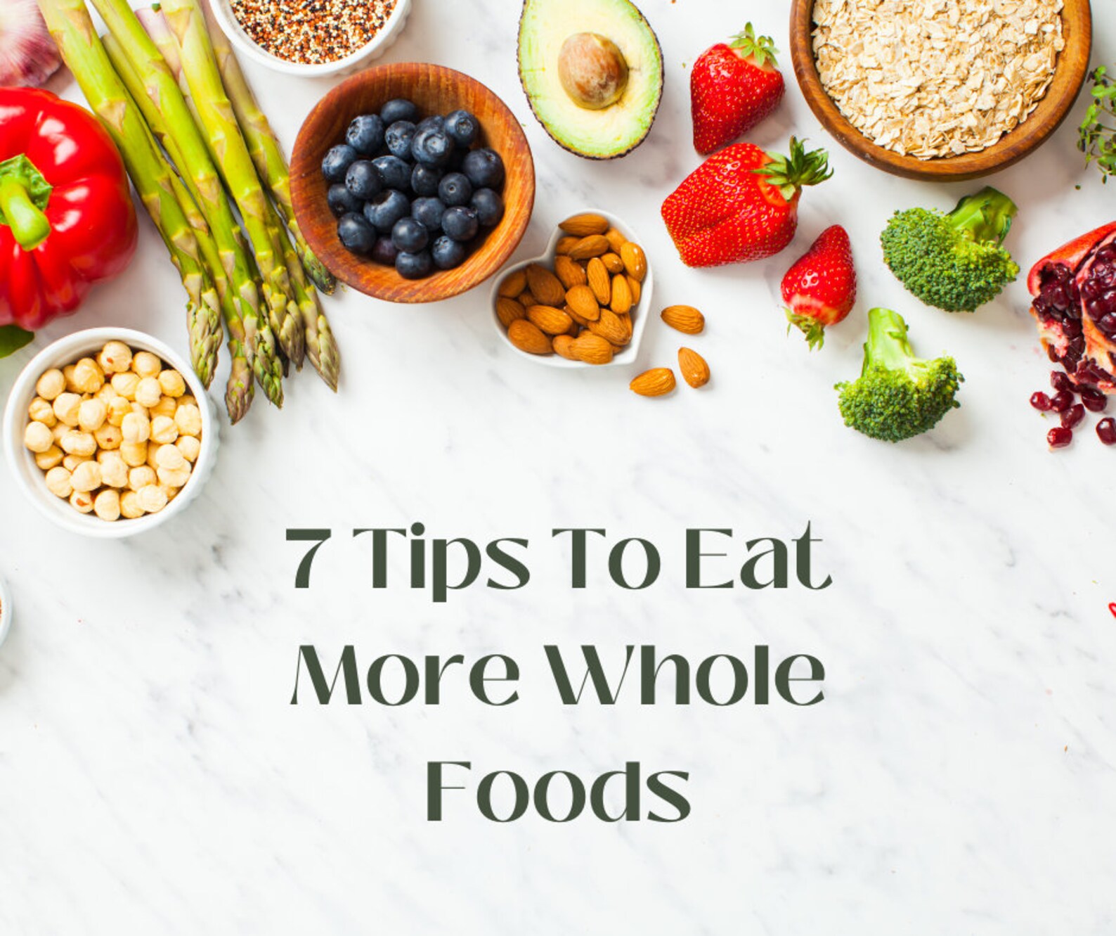 Guide to Adding Whole Foods to Diet: 7 Tips for Eating Whole Foods - Etsy