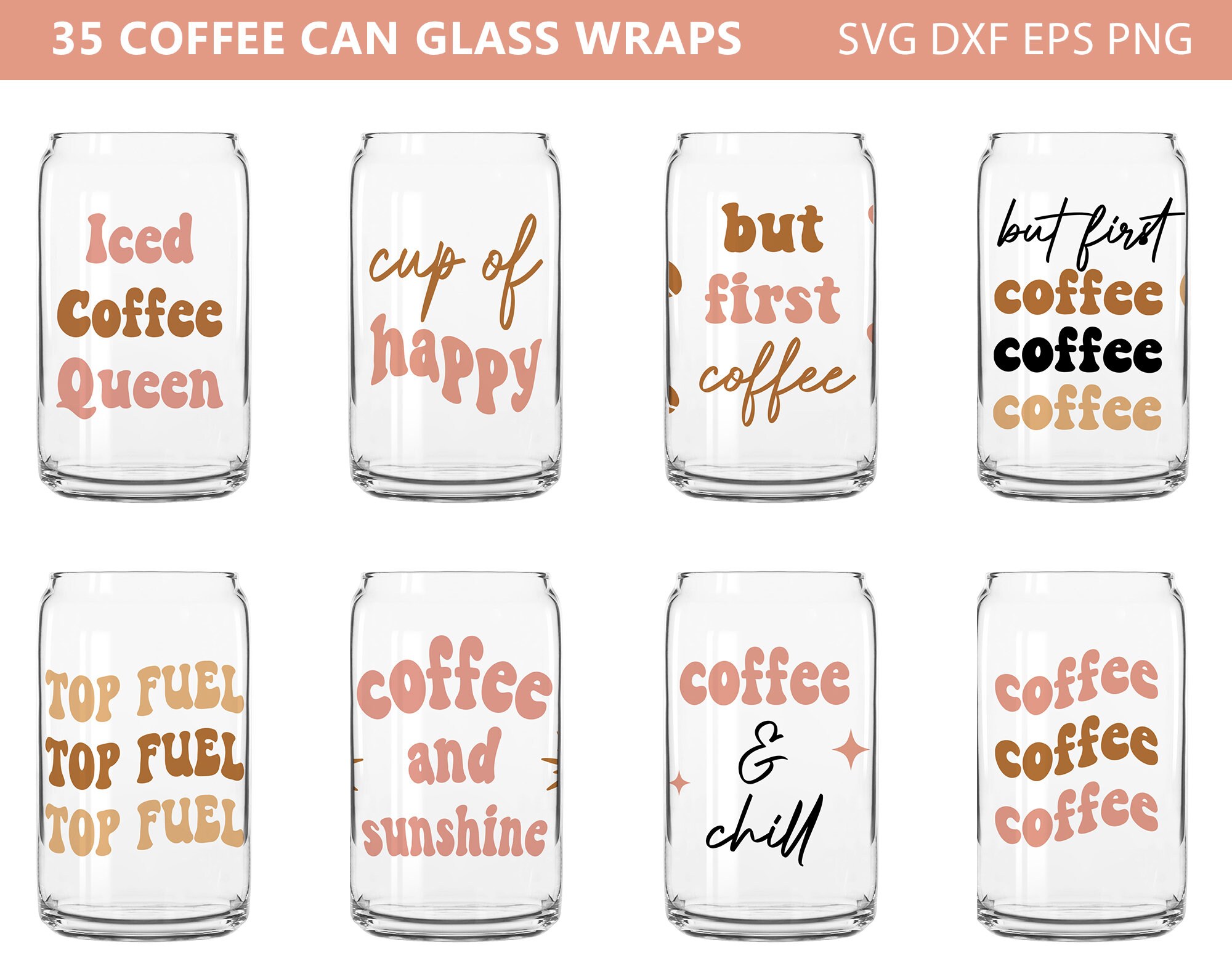 Can Glass Wrap Bundle, Coffee Can Glass Wrap Svg, Coffee Can Glass ...