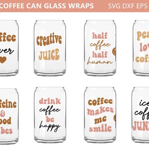 Can Glass Wrap Bundle, Coffee Can Glass Wrap Svg, Coffee Can Glass ...