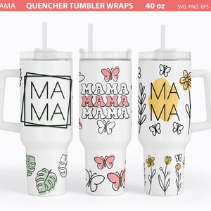 Mama Stanley Tumbler Wrap Bundle, Quencher Tumbler, 40oz Tumbler Wrap ...